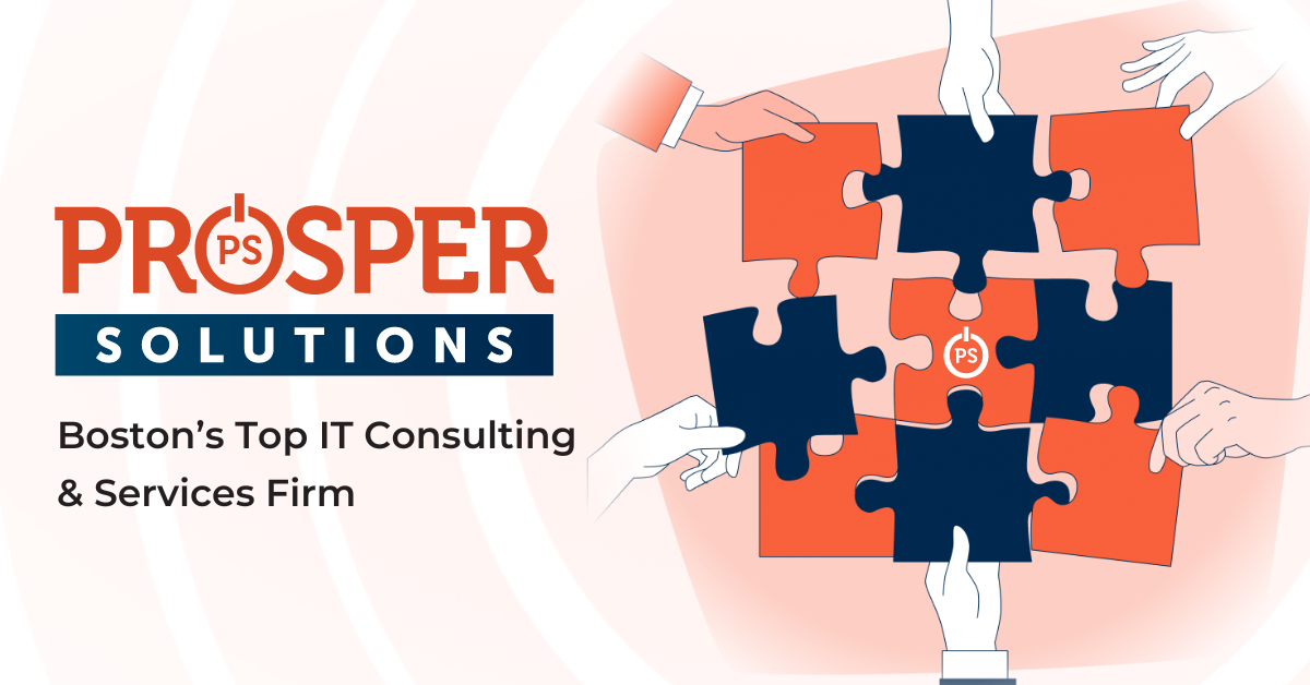 Boston IT Solution Company | Prosper Solutions